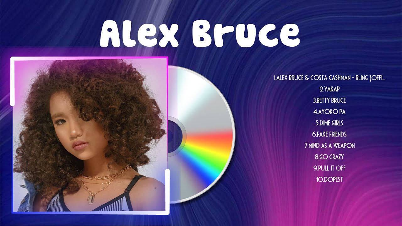 Alex Bruce Greatest Hits Playlist Full Album ~ Top 10 OPM Songs ...