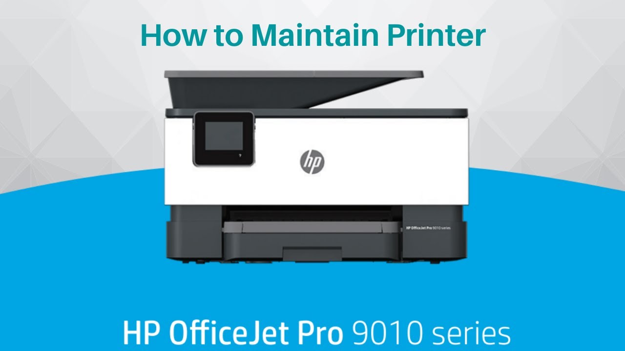 How to Maintain HP OfficeJet Pro 9010 All-in-One Printer - YouTube