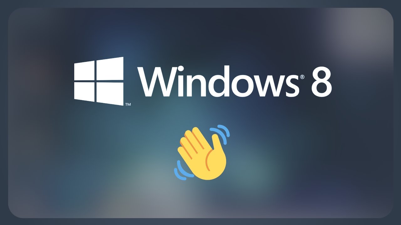 Goodbye Windows 8.1... (End of Support) - YouTube