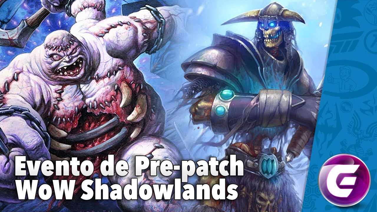 EVENTO do Pre-Patch COMEÇA dia 10 TERÇA-FEIRA | WoW Shadowlands - YouTube