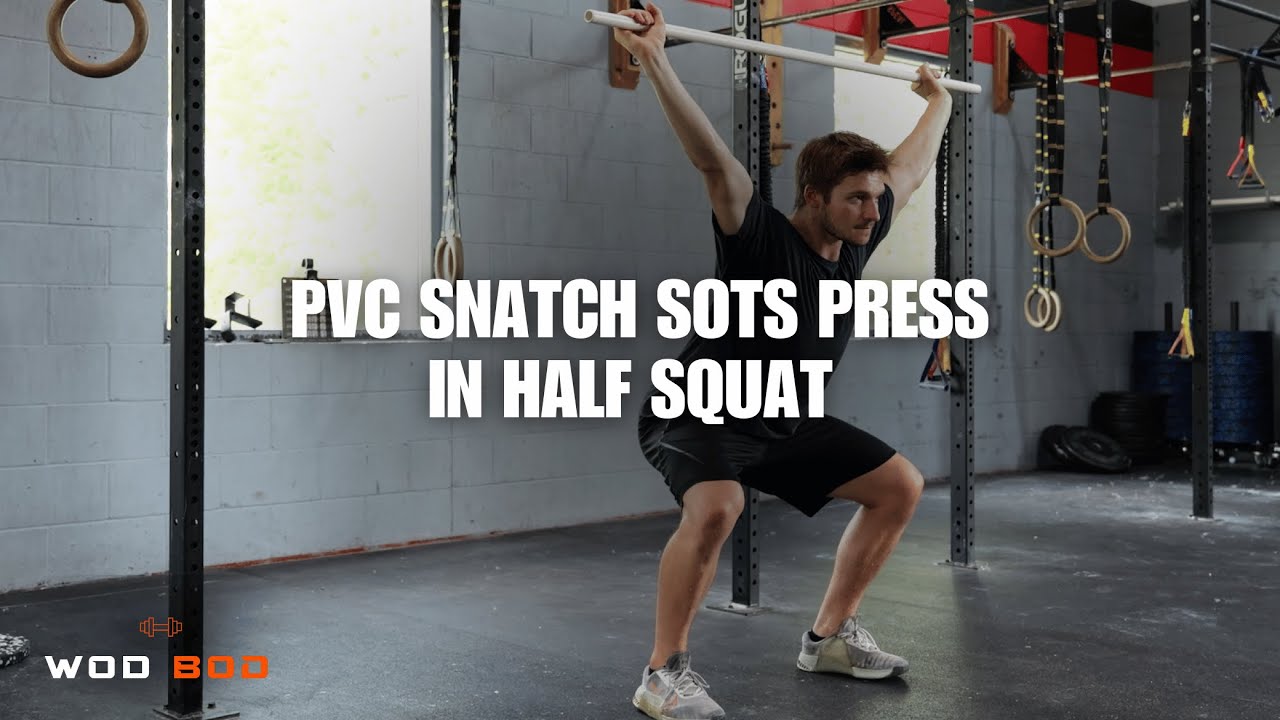 PVC Snatch Sots Press In Half Squat - YouTube