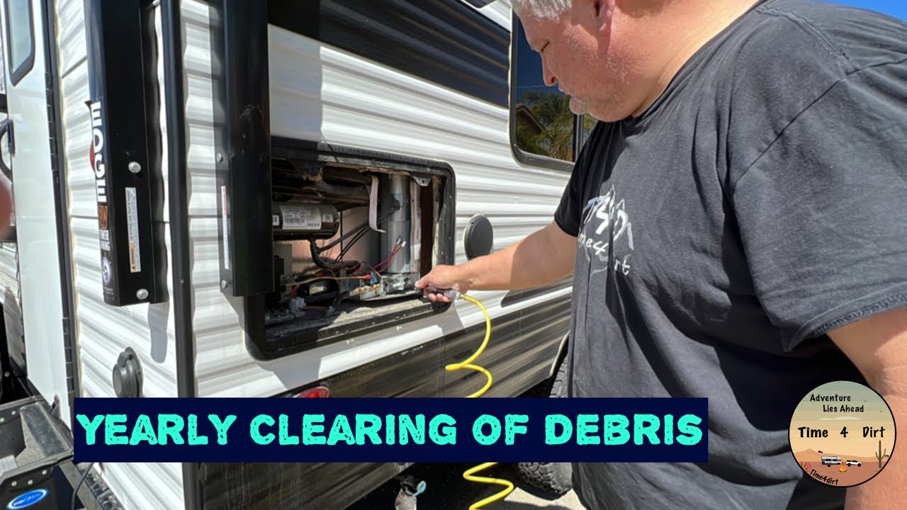 Yearly Inspection of RV Appliances / Clearing Debris - YouTube