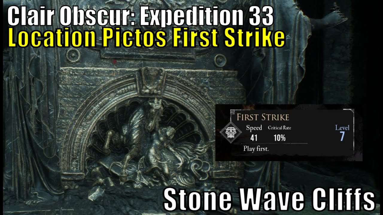Clair Obscur: Expedition 33,Location Pictos First Strike Stone Wave ...