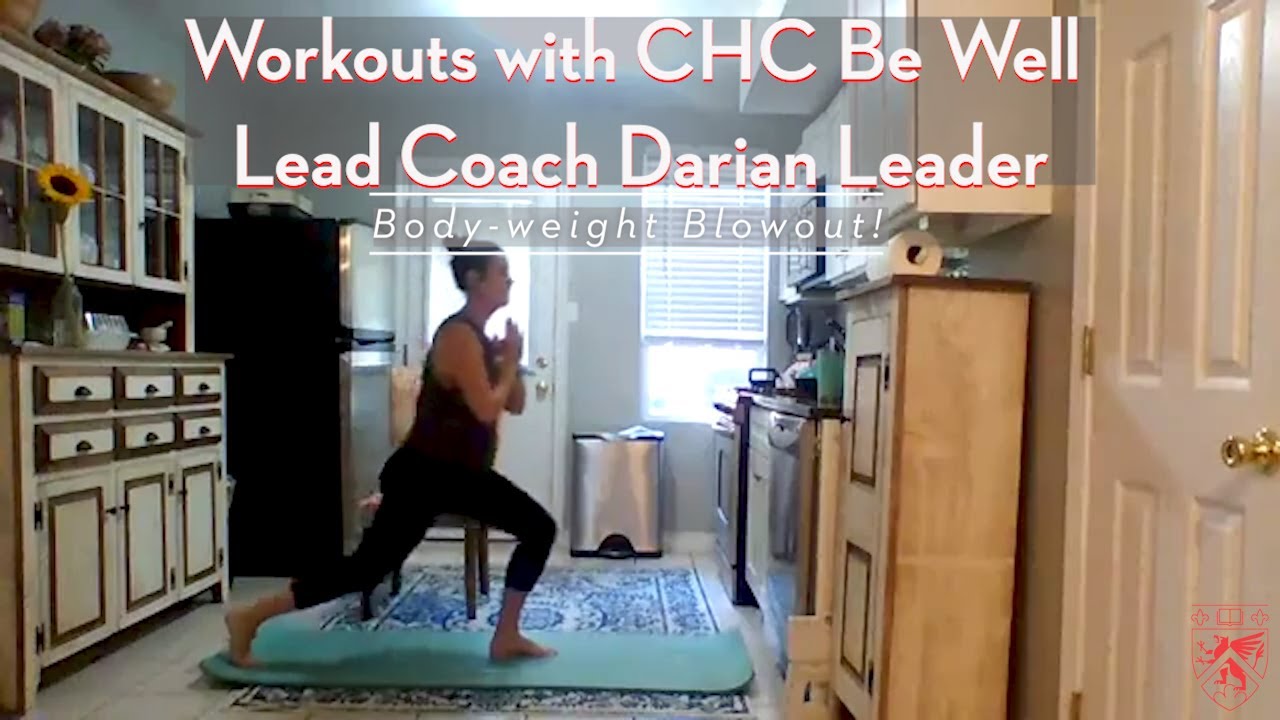 Workouts with CHC Be Well Lead Coach Darian Leader - Body Blast Blowout ...