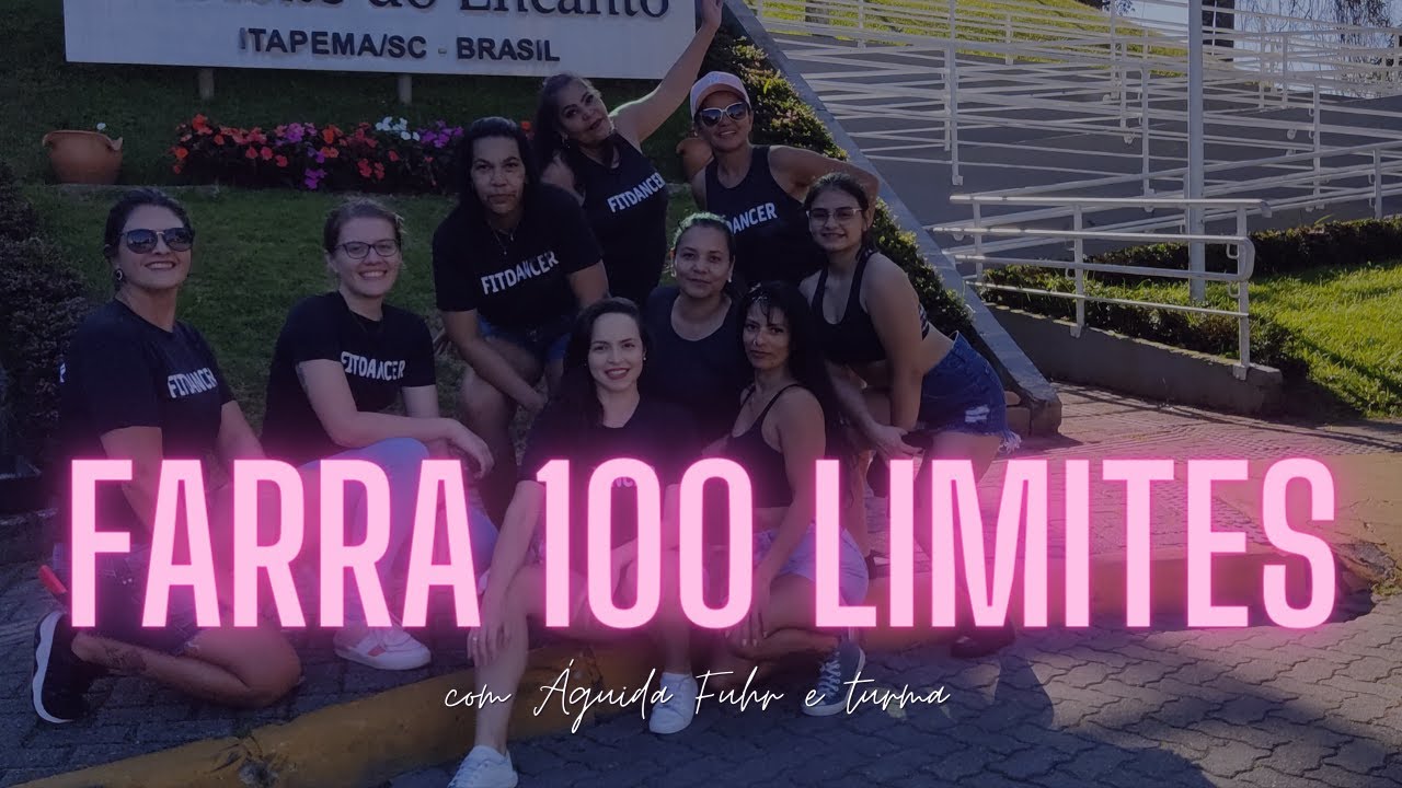 Farra 100 Limites - Deavele Santos | Águida Fuhr - YouTube