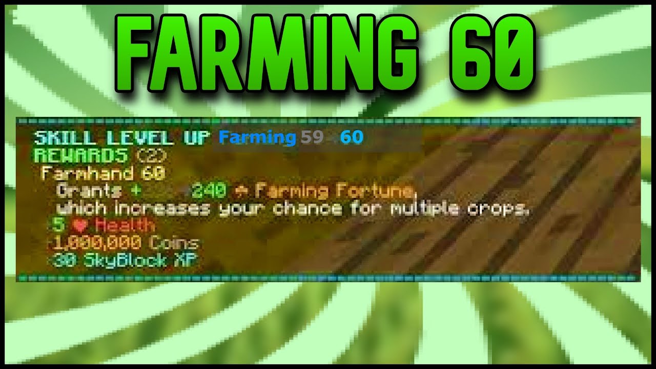 getting farming 60 | HYPIXEL SKYBLOCK - YouTube