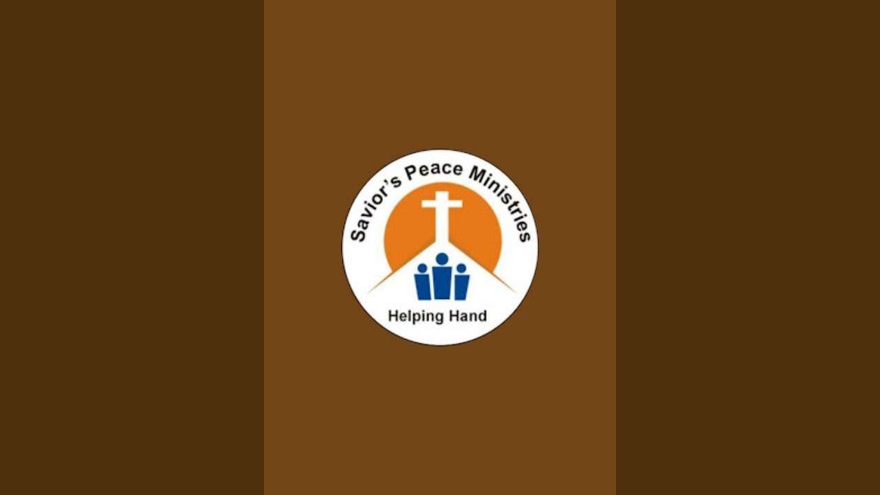 Savior's peace ministries is live! - YouTube