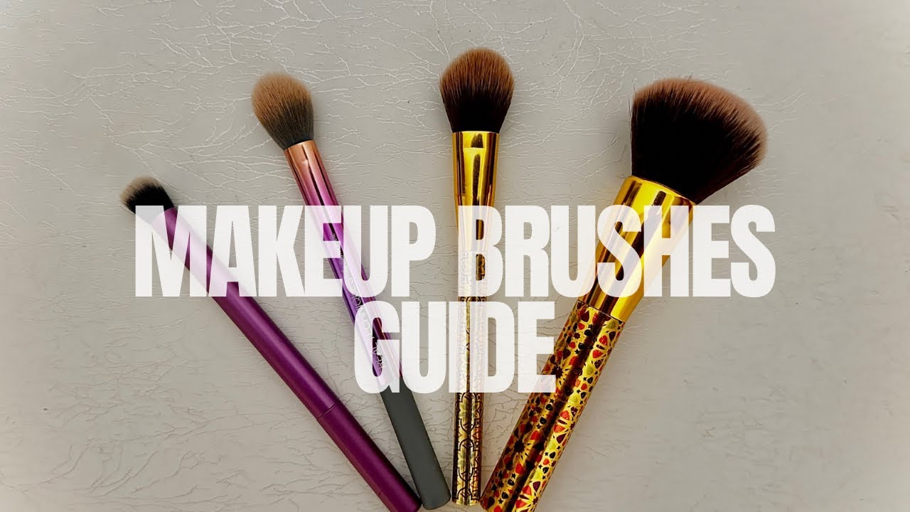 Makeup Brushes Guide / Basic Makeup Brushes - YouTube