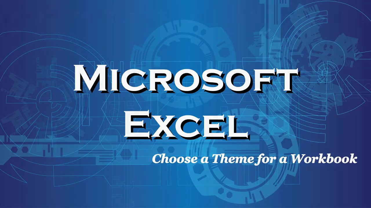 Excel 2016 Choose A Theme For A Workbook YouTube Excel 2016 Choose A Theme For A Workbook YouTube