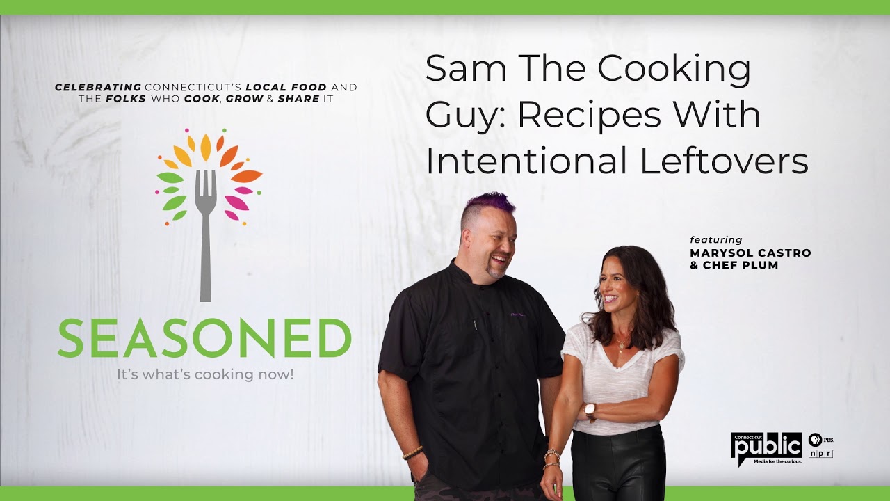 Sam The Cooking Guy: Recipes With Intentional Leftovers | Seasoned ...