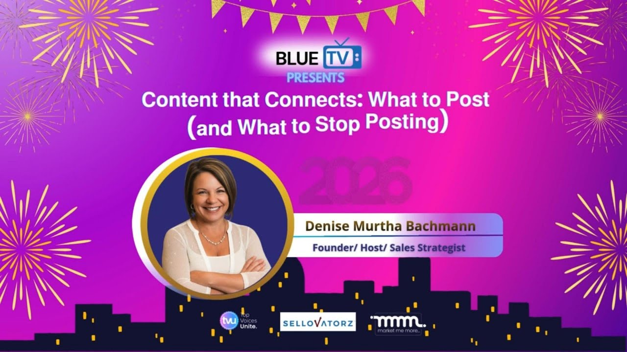 Blue TV: Content that Connects: (What to Post and What to Stop Posting ...