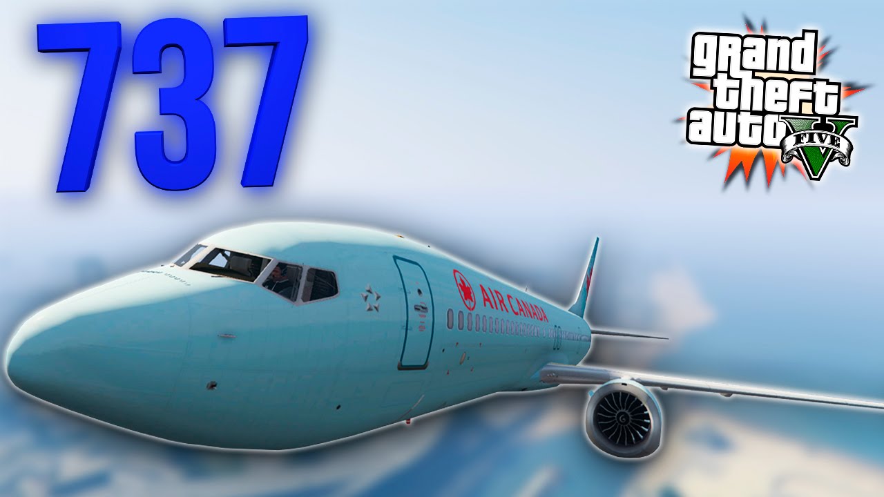 BOEING 737 (БОИНГ 737) - GTA 5 MODS (ГТА 5 МОДЫ)! - YouTube