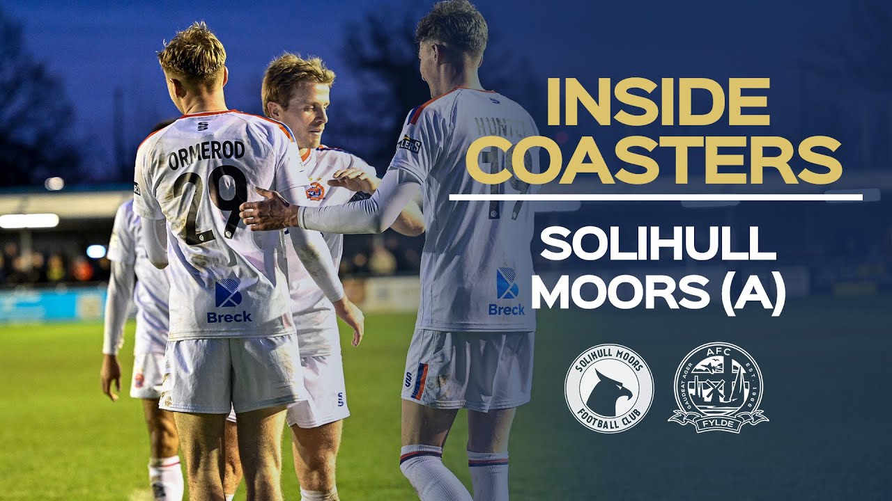 Inside Coasters: Solihull Moors (A) - YouTube