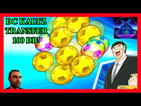 DC TRANSFER | DC KALTZ İÇİN BİR DENEME DAHA ! | CAPTAIN TSUBASA DREAM TEAM | OYUN VİDEOSU