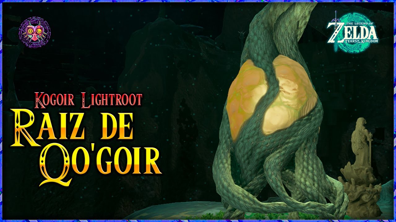 The Legend Of Zelda: Tears of the Kingdom | Raíz de Qo'goir (Kogoir ...