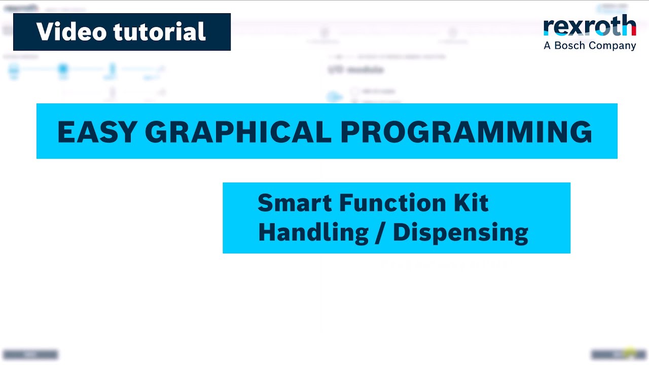 [EN] Bosch Rexroth: Smart Function Kits - Fast and easy programming ...