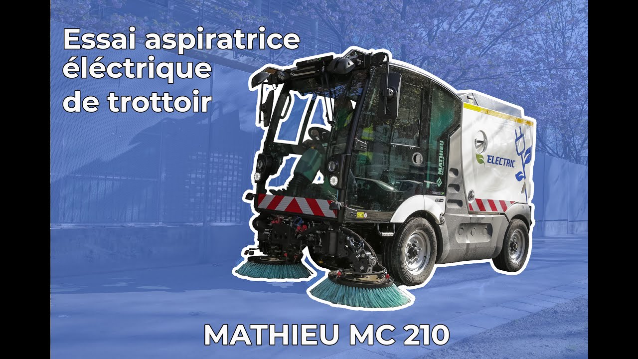 L'aspiratrice électrique MATHIEU MC 210 en test à la Ville de Paris ...