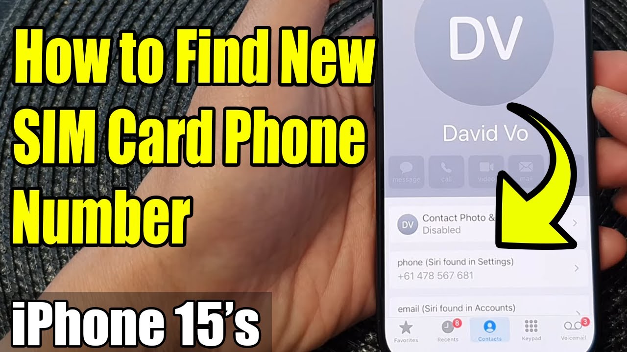 iPhone 15/15 Pro Max: How to Find New SIM Card Phone Number - YouTube