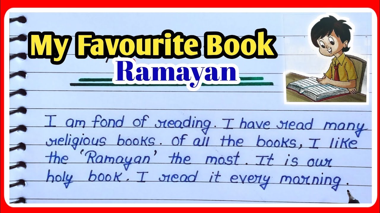 Ramayan|The book i like most Ramayan|essay on the book i like most|Data ...