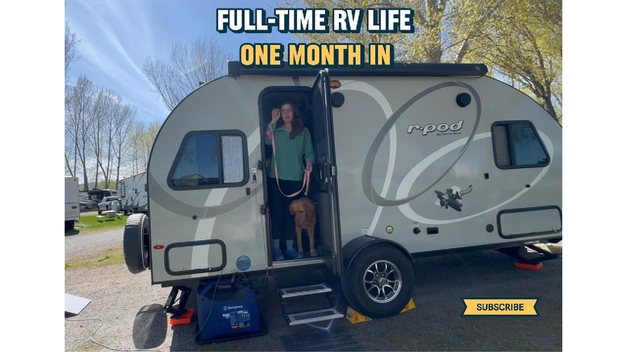 Full time RV Life: one month in | woman living in travel trailer | rv ...