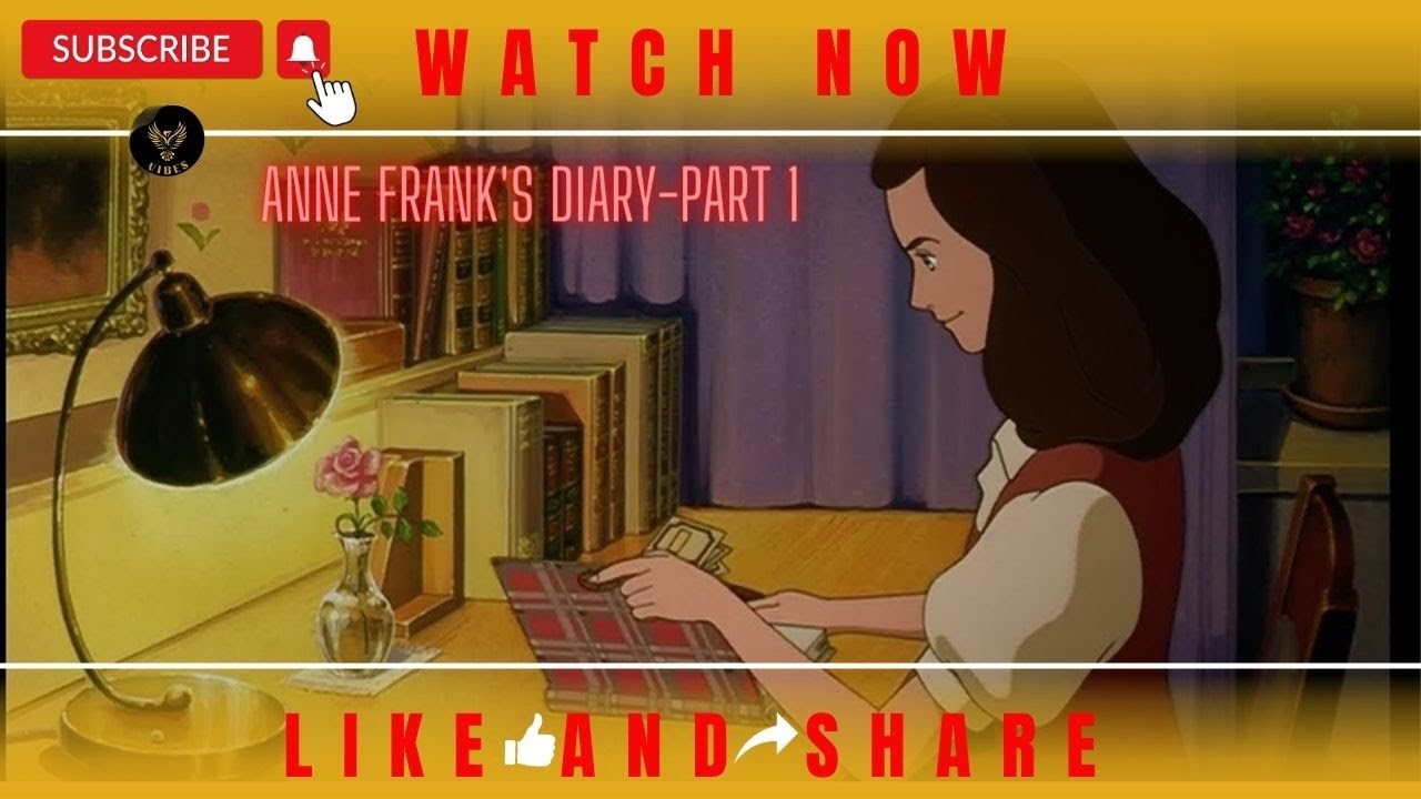 "Anne Frank's Diary: A Story of Hope and Resilience" - PART 1 # ...