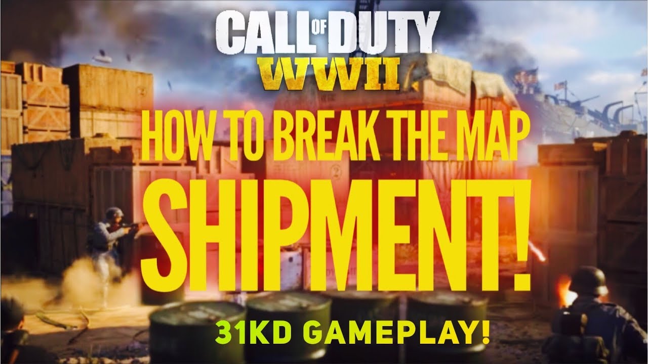 HOW TO BREAK THE MAP SHIPMENT! COD WW2! - YouTube