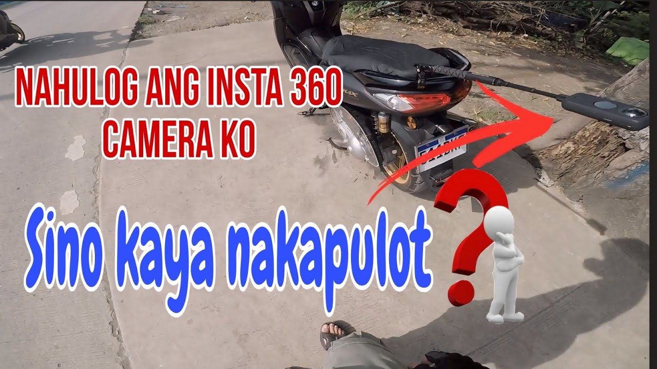 nahulog ang Insta 360 ko makita ko pa kaya - YouTube