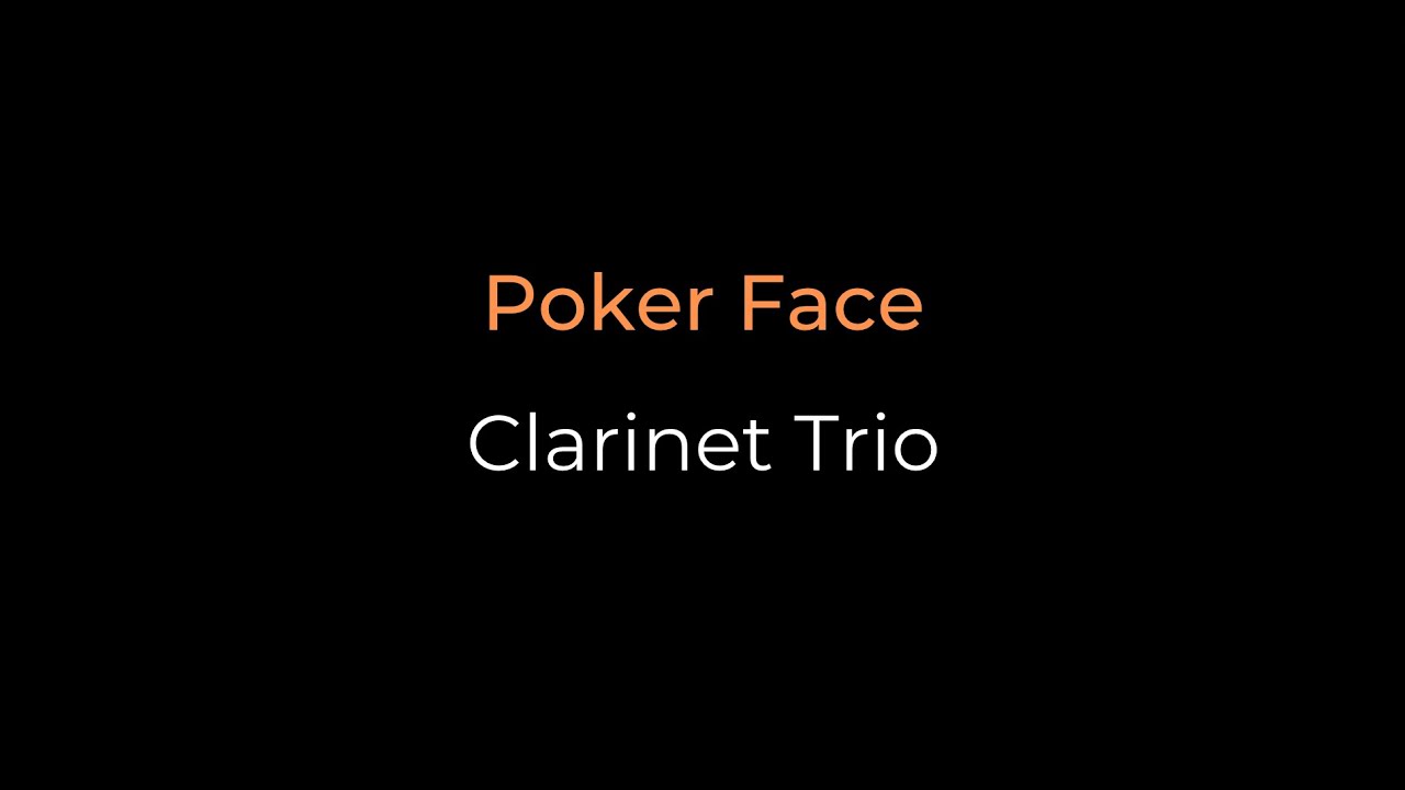 Easy Clarinet Trio: "Poker Face" - Lady GaGa - YouTube