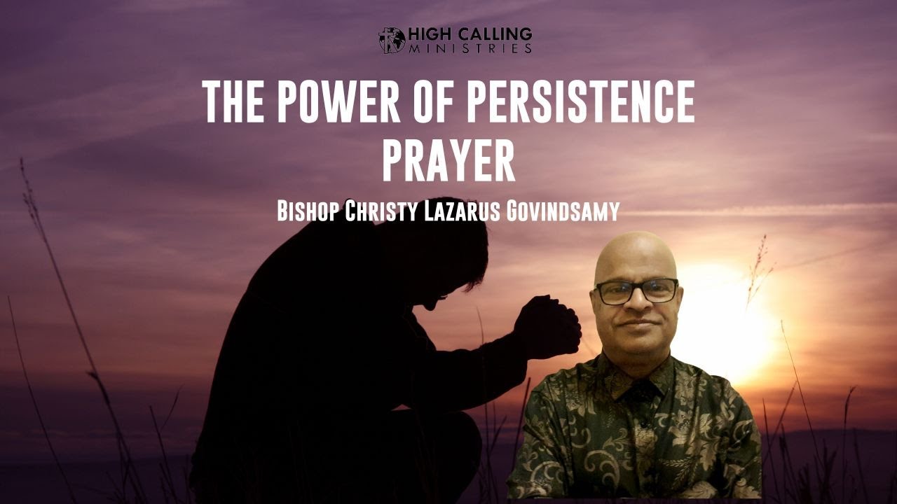 The Power of Persistence Prayer - YouTube