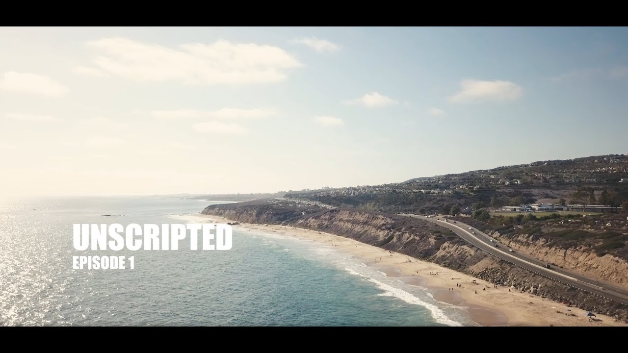 Unscripted - YouTube