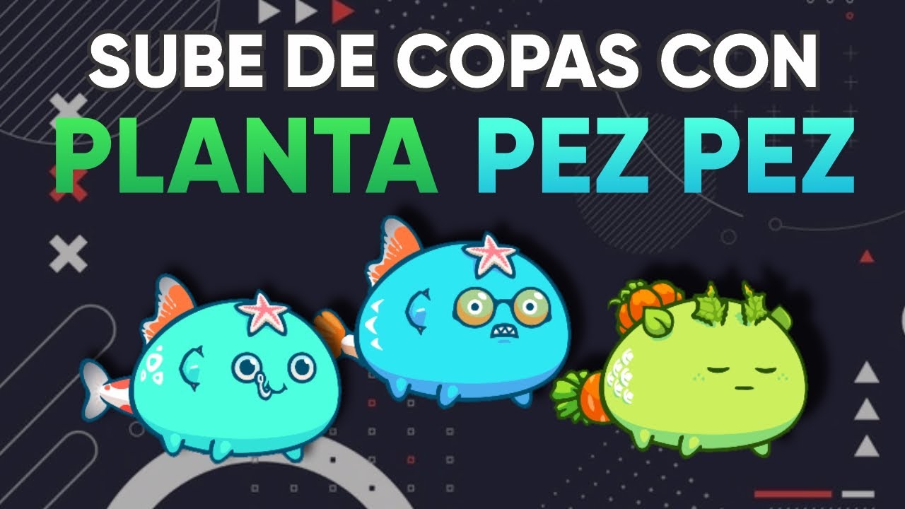 COACH PLANTA PEZ PEZ CLASICOS 🔥 | APRENDE A JUGAR TU COMPOSICION | Axie ...