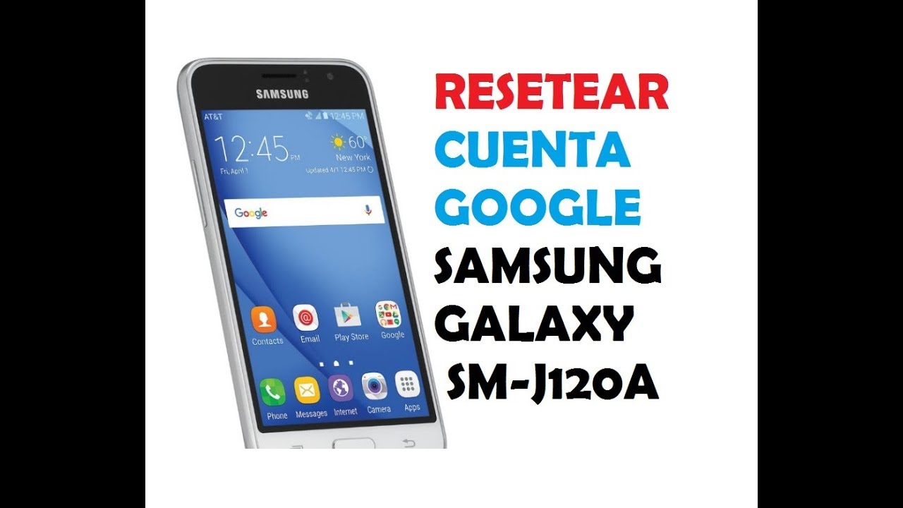como quitar cuenta google samsung galaxy express 3 sm-j120a NUEVO ...