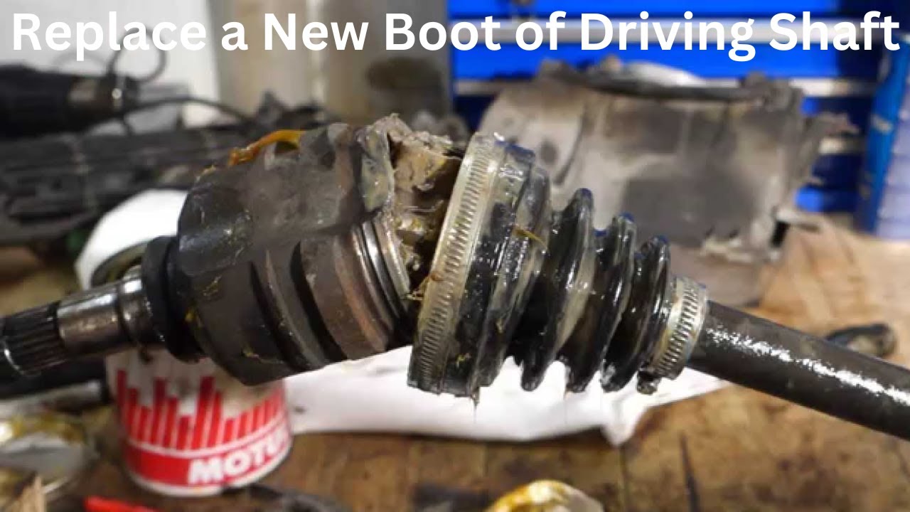 How to Replace a New Boot of Driving Shaft? - YouTube