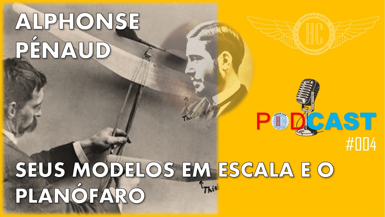 PODCAST #004 - ALPHONSE PÉNAUD E SEU PLANÓFARO - YouTube