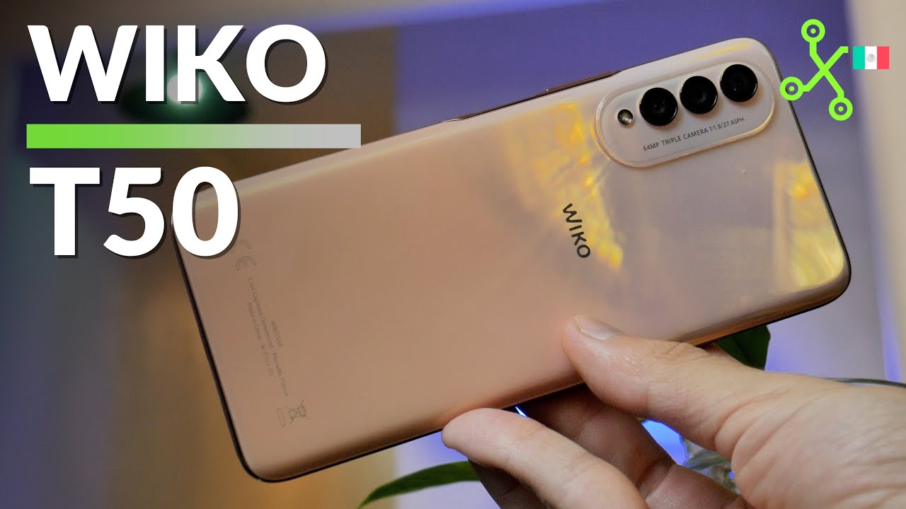 Nuevo COMPETIDOR en México | WIKO T50, impresiones y PRECIO - YouTube