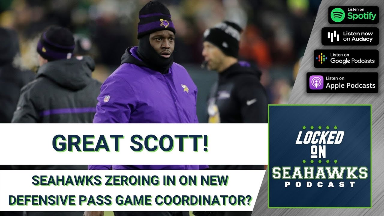 Seahawks Considering Karl Scott For Defensive Pass Game Coordinator (2 ...