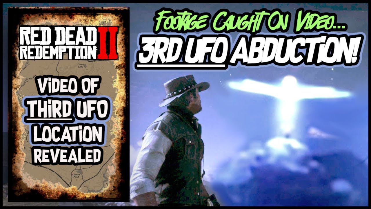 3rd UFO Gameplay FOOTAGE Discovered In RDR2 | UFO Location REVEALED ...