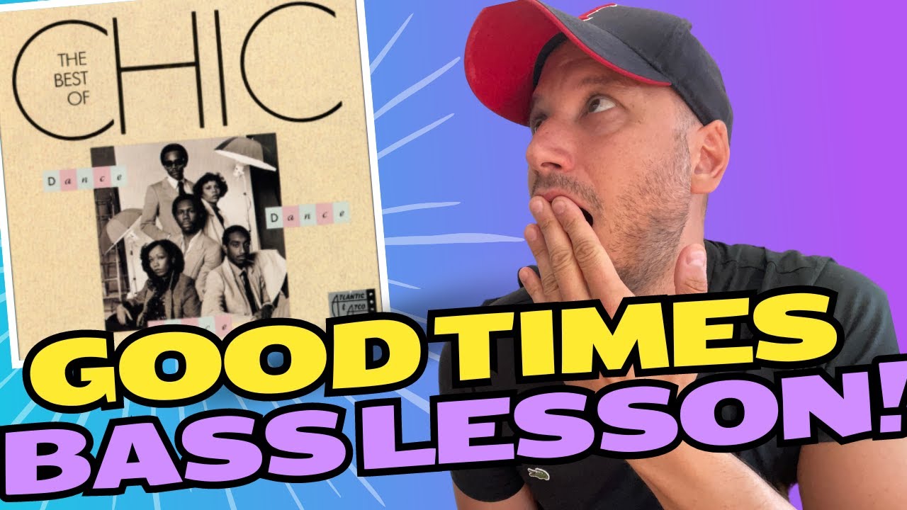 Good Times Bass Cover & Breakdown (TABS & NOTES) - YouTube