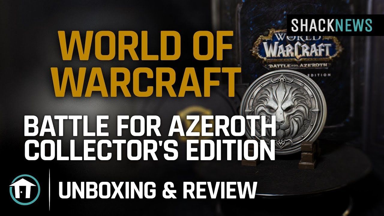 Unboxing & Review: WoW: Battle for Azeroth Collector's Edition - YouTube
