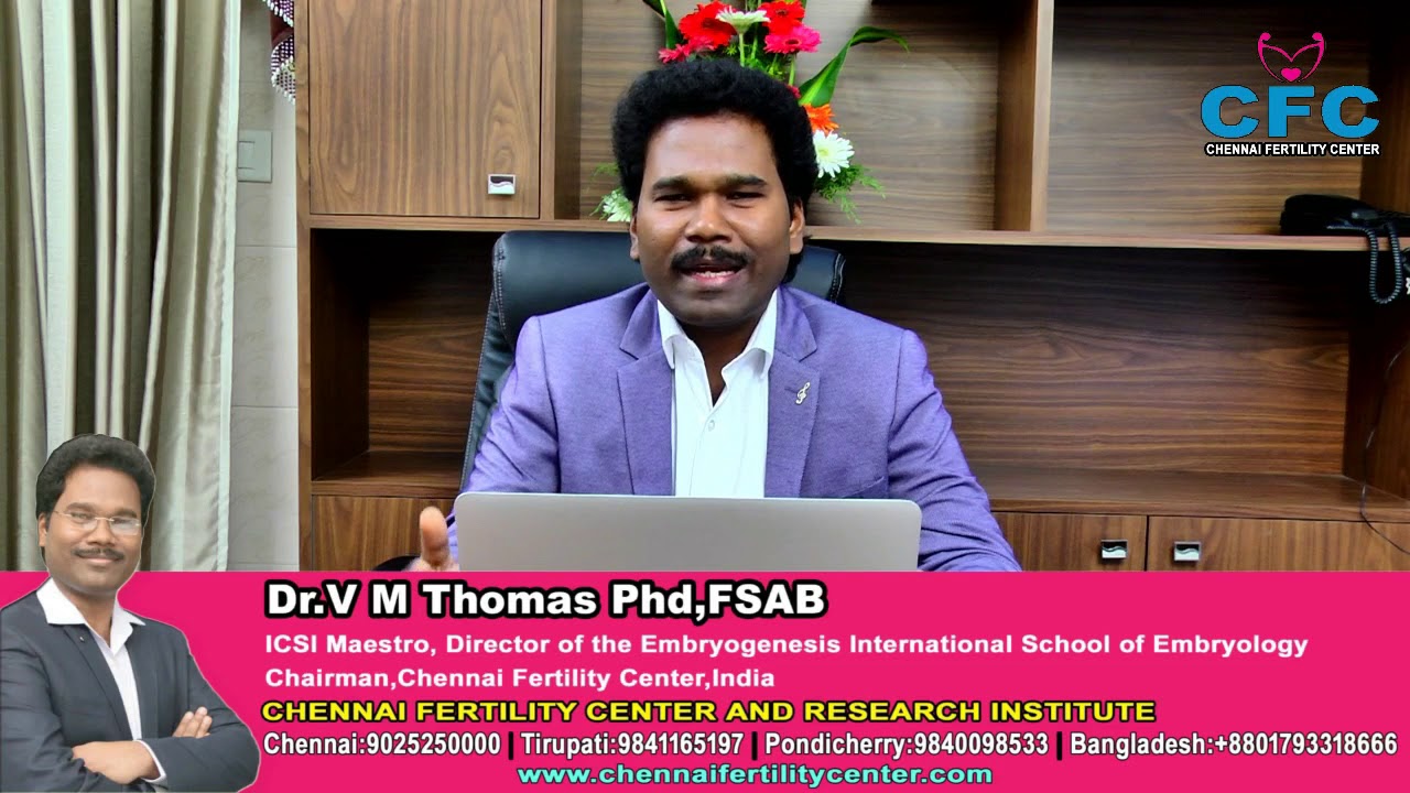 Role of Embryologist in ivf success- DR.VM.THOMAS - YouTube
