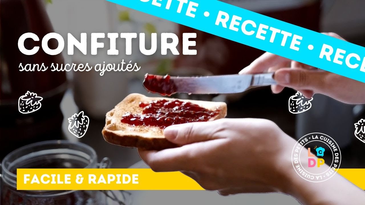 Comment faire de la confiture sans sucre ajouté? Recette facile et ...