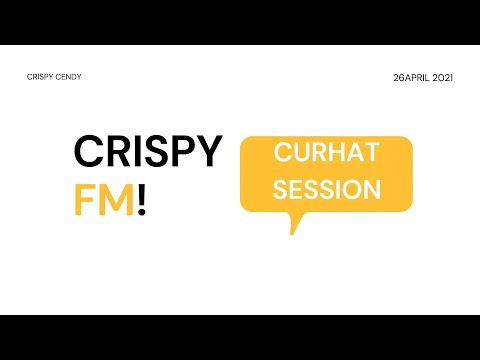 SINI CURHAT - CRISPY FM