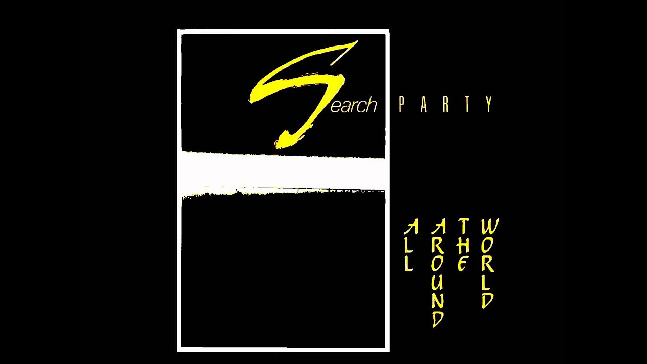 search party - all around the world(party mix) 1983 - YouTube