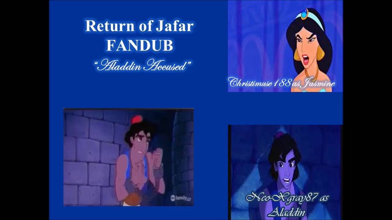Return of Jafar FANDUB: "Jasmine Accuses Aladdin" (Collab with ...