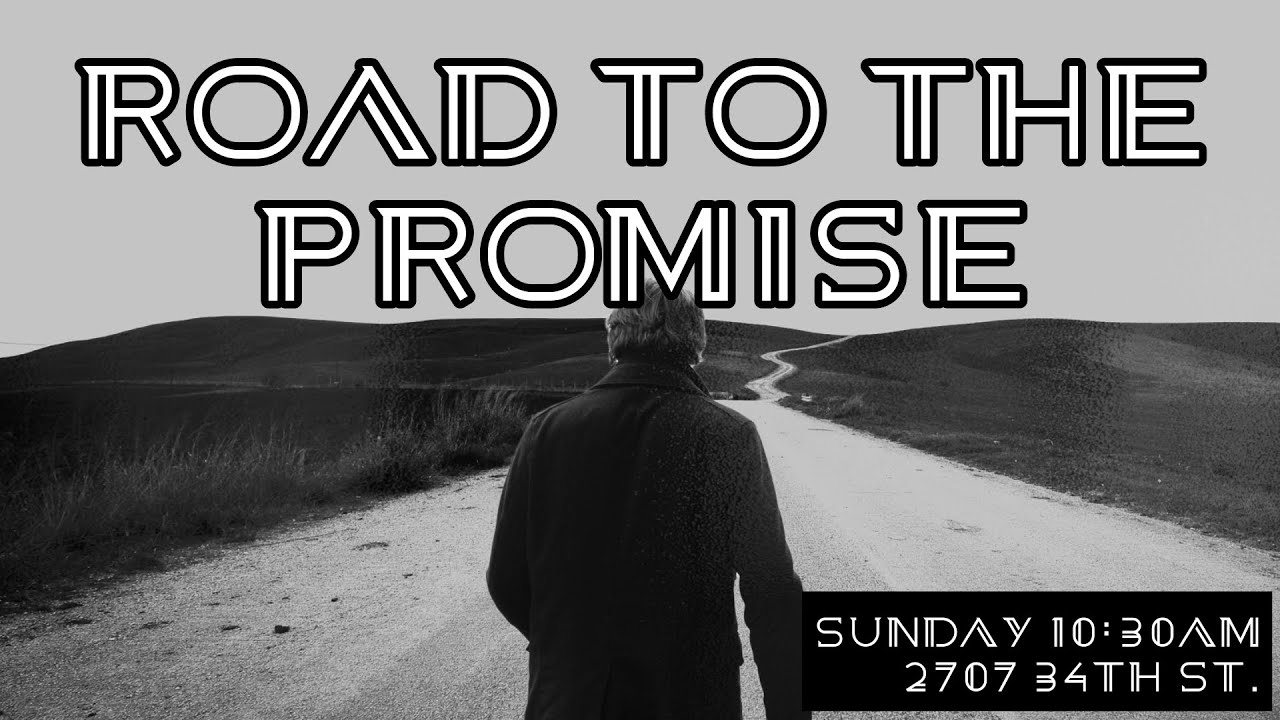 Road to the Promise - YouTube