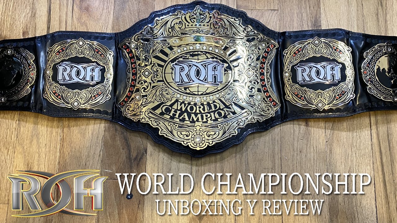 ROH World Championship Replica 2017 - Unboxing y Review - YouTube