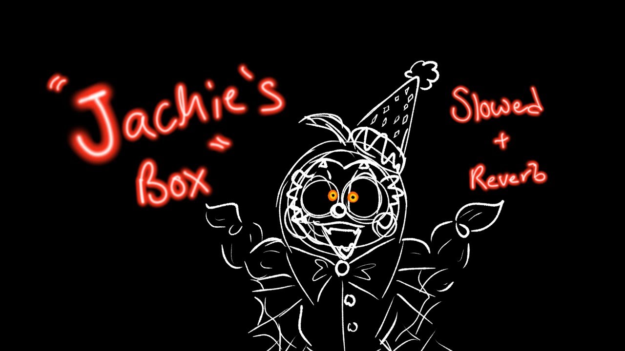 Jackie’s Box// song by XTRATUNA// slowed and reverb - YouTube