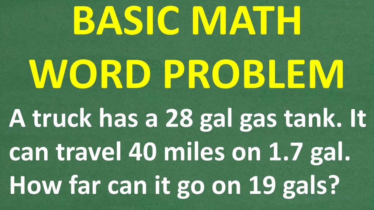 Basic Math Word Problem — Truck Gas Mileage Example (Step-by-Step ...