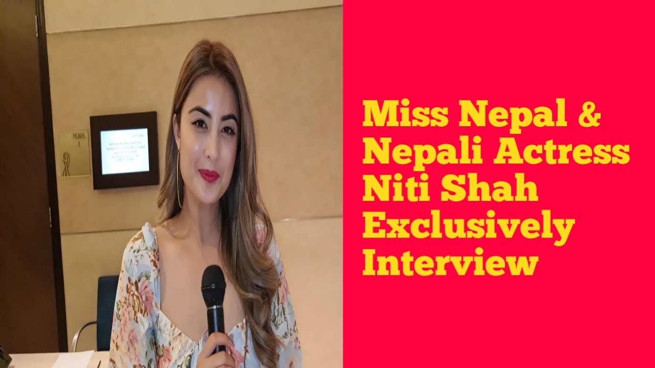 Nepali Actress & Miss Nepal Nita Shah Full Exclusive Interview At ...