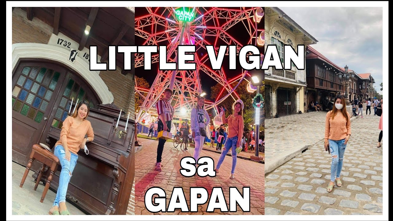 LUMANG GAPAN// Little Vigan sa Gapan, Nueva Ecija - YouTube